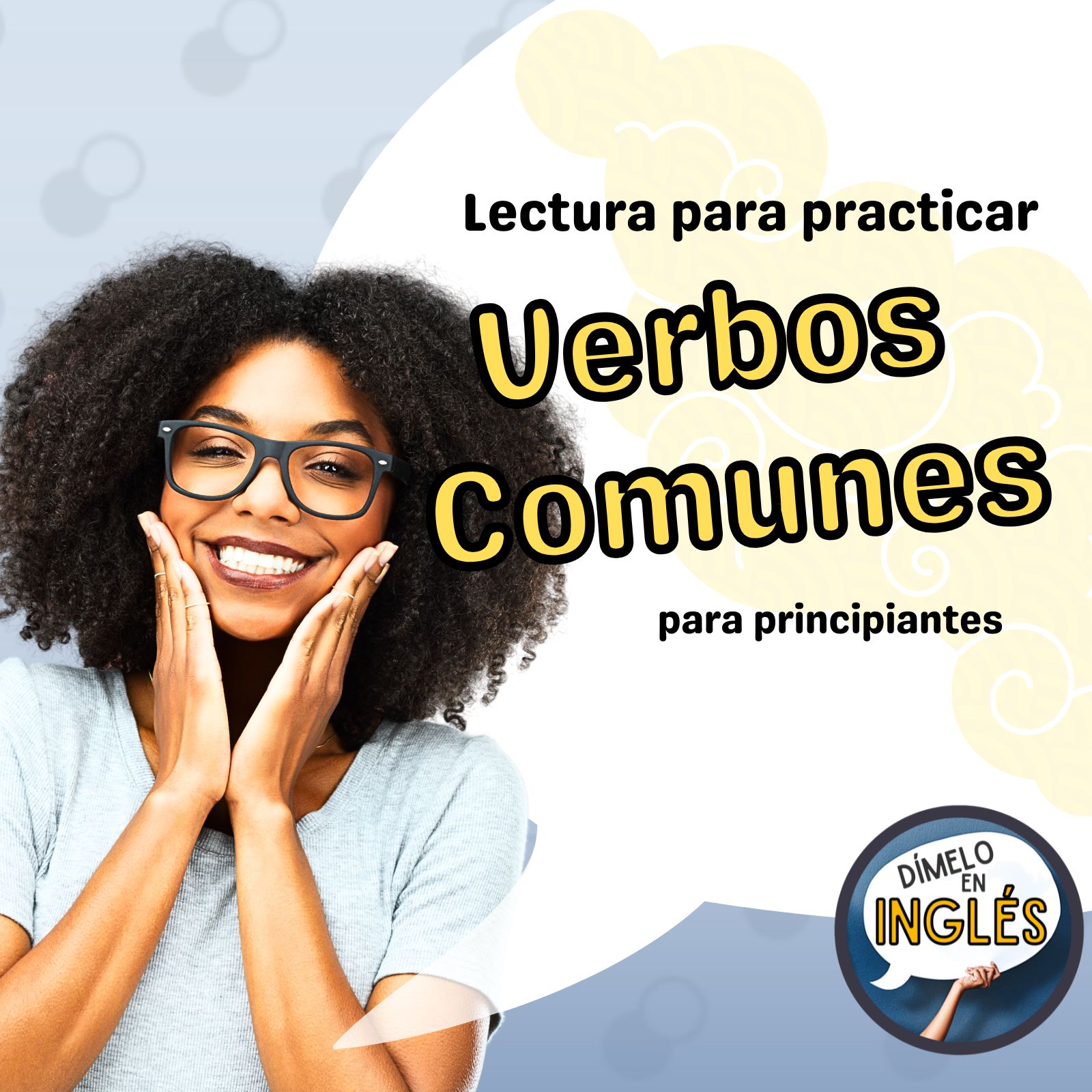 Verbos Comunes en Inglés - Dímelo en Inglés