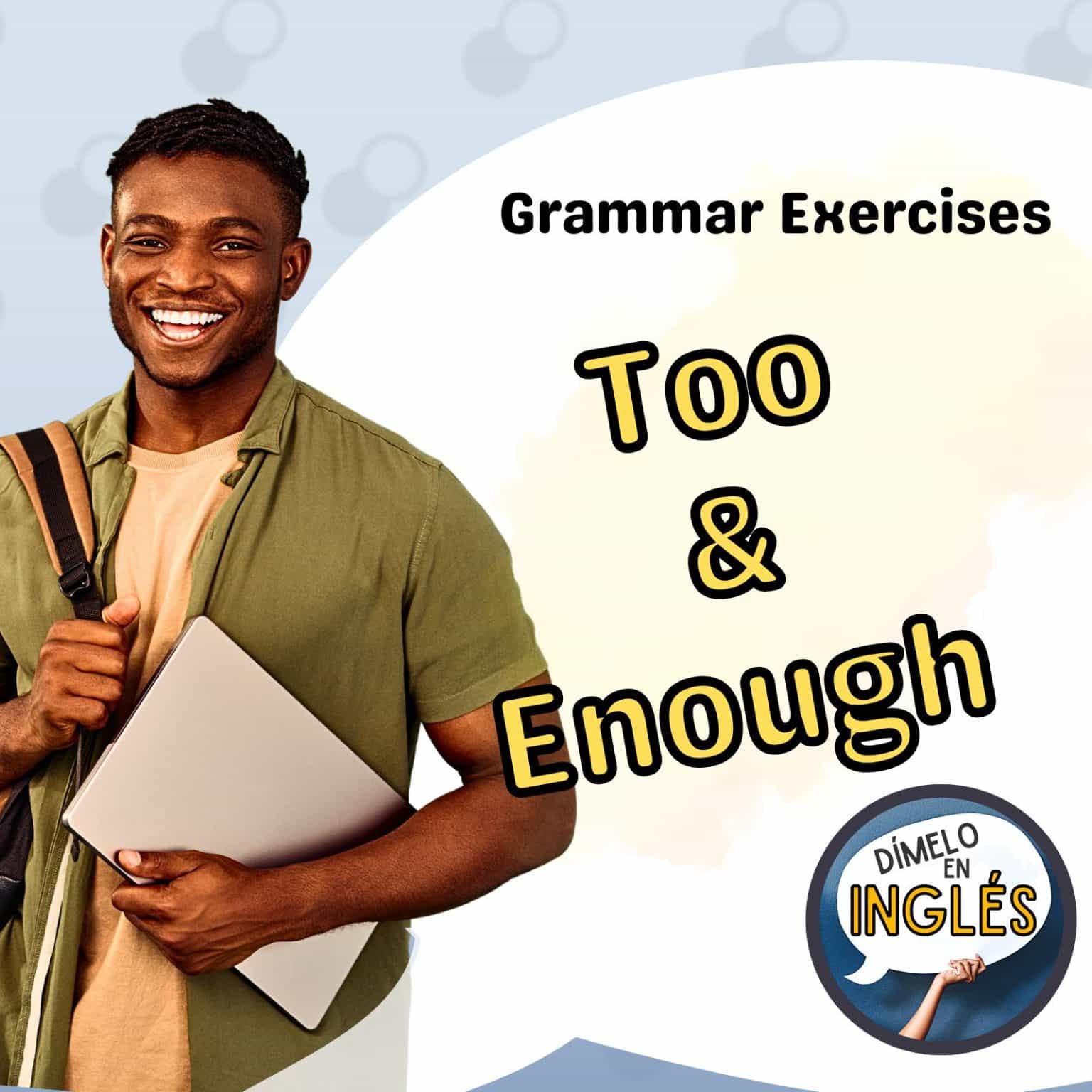 Ejercicios de Gramática A2 - Dímelo en Inglés